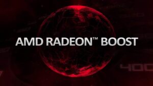 AMD Radeon Boost Là Gì? Cách Bật Radeon Boost Nhanh Nhất
